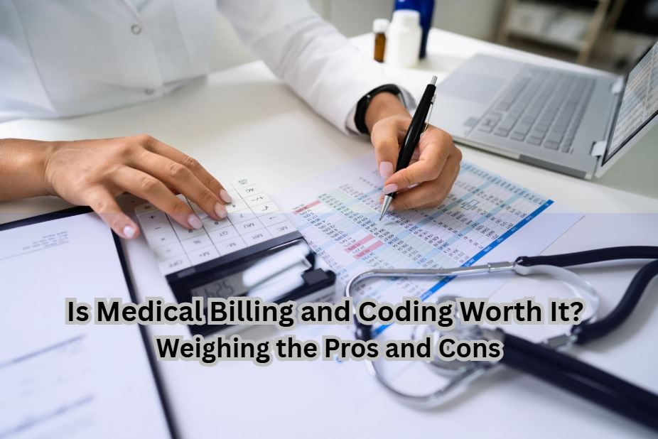 Is Medical Billing and Coding Worth It? Weighing the Pros and Cons - Training Curve